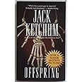 Offspring: Ketchum, Jack: 9780843963977: Amazon.com: Books