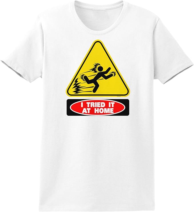 I Tried It at Home Womens T-Shirt at Amazon Women’s Clothing store