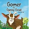 Amazon.com: Gomer the Gassy Goat: 9781950842230: Rose, Hayley, Bright ...