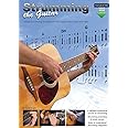 Strumming the Guitar: Guitar Strumming for Beginners and Upward with ...