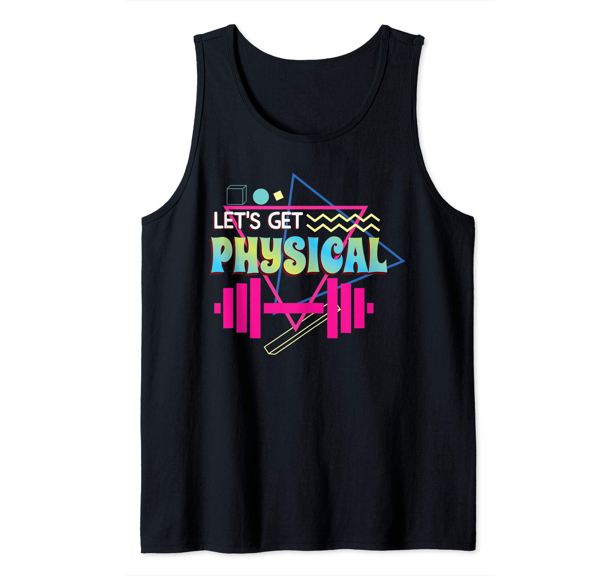 Lets get physical | Totally Rad 90s Style Workout Gym Retro Tank Top ...