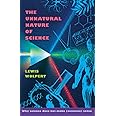 Amazon.com: The Unnatural Nature of Science: Why Science Does Not Make ...