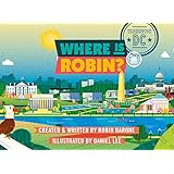 Where is Robin? USA: Barone, Robin, Mitchell, Robyn: 9780990631095 ...