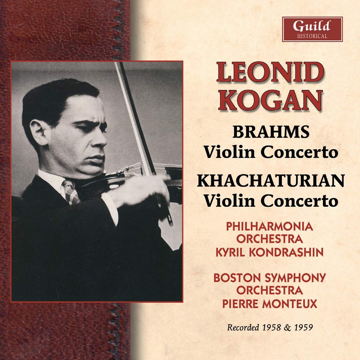 Leonid Kogan plays Brahms & Khachaturian: Amazon.co.uk: Music