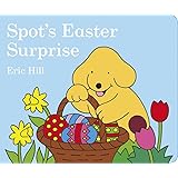 Spot's First Easter Board Book (Spot Lift the Flap): Amazon.co.uk: Eric Hill: 9780723263616: Books