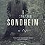 Stephen Sondheim: A Life: Meryle Secrest: 9780385334129: Amazon.com: Books