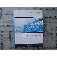 Kaplan Series 7 License Exam Manual, 2nd Edition - Comprehensive Exam ...
