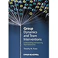 Amazon.com: Group Dynamics and Team Interventions: Understanding and Improving Team Performance ...