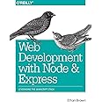 Web Development with Node and Express: Leveraging the JavaScript Stack ...