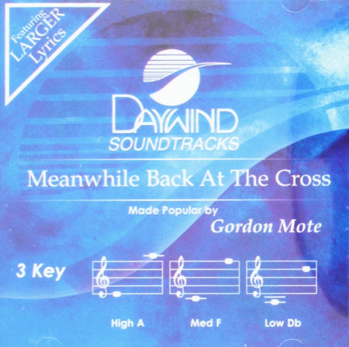Meanwhile Back At The Cross [Accompaniment/Performance Track] (Daywind ...