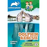 Amazon.com: Dolphin Rescue (Animal Planet Adventures Chapter Books #1 ...