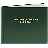 Amazon.com: The NRA National Firearms Museum Gun Collector's Logbook ...