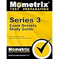 Series 3 Exam Secrets Study Guide: Series 3 Test Review for the ...