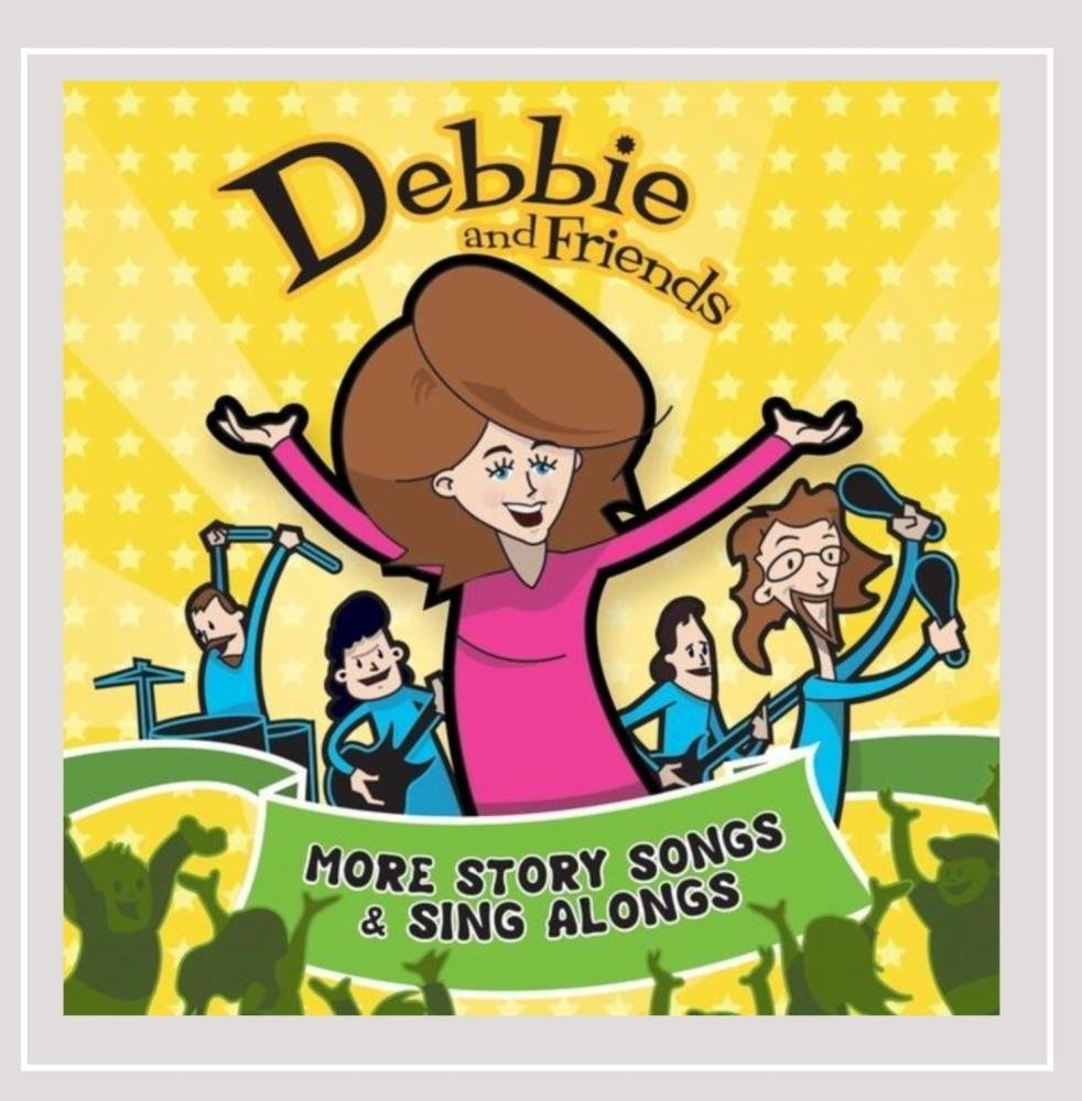 Debbie and Friends - More Story Songs & Sing Alongs - Amazon.com Music