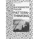 Synergetics: Explorations in the Geometry of Thinking: R. Buckminster ...