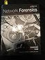 Network Forensics: Tracking Hackers through Cyberspace: Davidoff ...