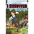 I Survived the American Revolution, 1776 (I Survived Graphic Novel #8 ...