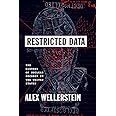 Amazon.com: Restricted Data: The History of Nuclear Secrecy in the ...