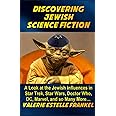Amazon.com: Discovering Jewish Science Fiction: A Look at the Jewish ...