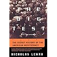 Amazon.com: The Big Test: The Secret History of the American ...