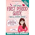 Amazon.com: The Only First Period Guide You'll Ever Need: Navigating ...