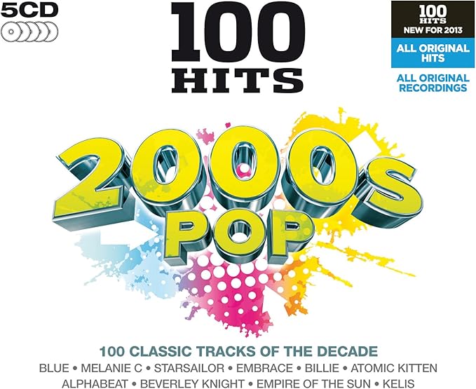 100 Hits - 2000S Pop: Amazon.co.uk: Music
