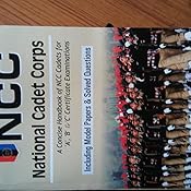 Buy NCC: Handbook of NCC Cadets for 'A', 'B' and 'C' Certificate ...