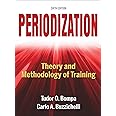 Periodization: Theory and Methodology of Training: Bompa, Tudor O ...