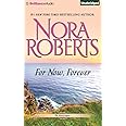 For Now, Forever (The MacGregors): Roberts, Nora, Dawe, Angela: 9781501247972: Amazon.com: Books