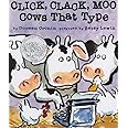 Click, Clack, Moo: Cows That Type: Cronin, Doreen, Lewin, Betsy ...