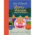 Amazon.com: Mercy Watson: Princess in Disguise: 9780763630140 ...