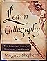 Learn Calligraphy: The Complete Book of Lettering and Design - Kindle ...