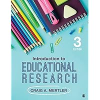 Introduction to Educational Research (7th Edition): Mertler, Craig A ...