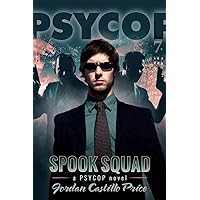 Amazon.com: Spook Squad (PsyCop Book 7) eBook : Price, Jordan Castillo ...