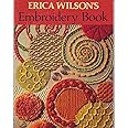 Erica Wilson's Embroidery Book: Erica Wilson: 9780684163185: Amazon.com ...