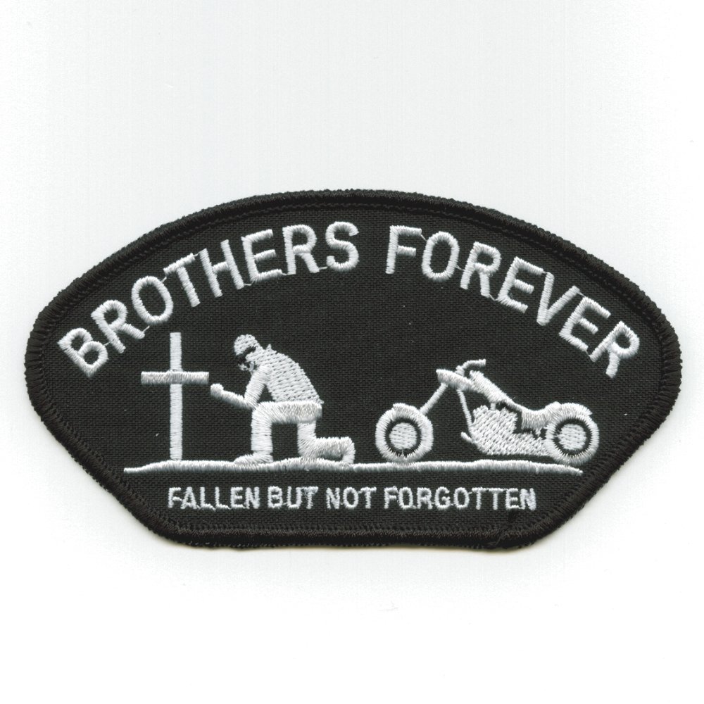 Brothers Forever Fallen but not Forgotten Biker Patch Aufnäher ...