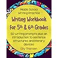 Amazon.com: Writing Workbook for 5th and 6th Grades: Middle School ...