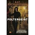 Poltergeist (Greywalker, Book 2): Richardson, Kat: 9780451461759 ...