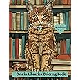 Amazon.com: Cats in Libraries Coloring Book (Cat Lover Coloring Books ...