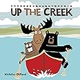 Up the Creek: Oldland, Nicholas, Oldland, Nicholas: 9781894786324 ...