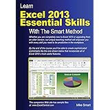 Learn Excel 2007 Essential Skills with The Smart Method: Courseware tutorial for self ...