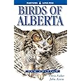 Birds of Alberta: Fisher, Chris, Acorn, John, Ross, Gary: 9781772130676 ...