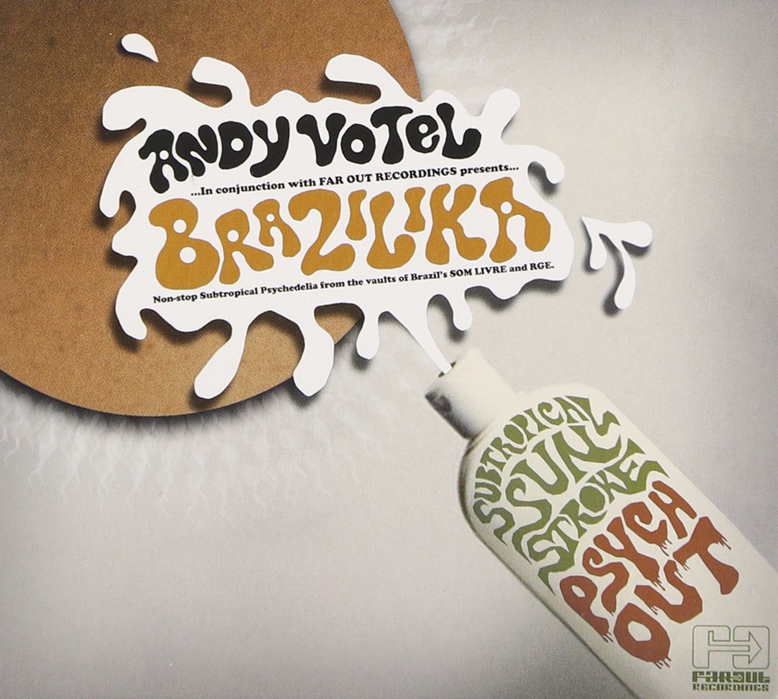 Votel, Andy - Brazilika Mixed By Andy Votel - Amazon.com Music