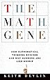 The Math Gene: How Mathematical Thinking Evolved And Why Numbers Are ...