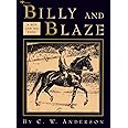 Billy and Blaze: A Boy and His Pony : Anderson, C.W., Anderson, C.W ...