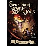 The Enchanted Forest Chronicles: Dealing with Dragons / Searching for ...