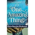 Amazon.com: One Amazing Thing: 9781401340995: Divakaruni, Chitra ...