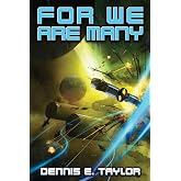 We Are Legion (We Are Bob) (Bobiverse): Taylor, Dennis E ...