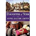 Daughter of York: A Novel : Smith, Anne Easter: Amazon.ca: Books