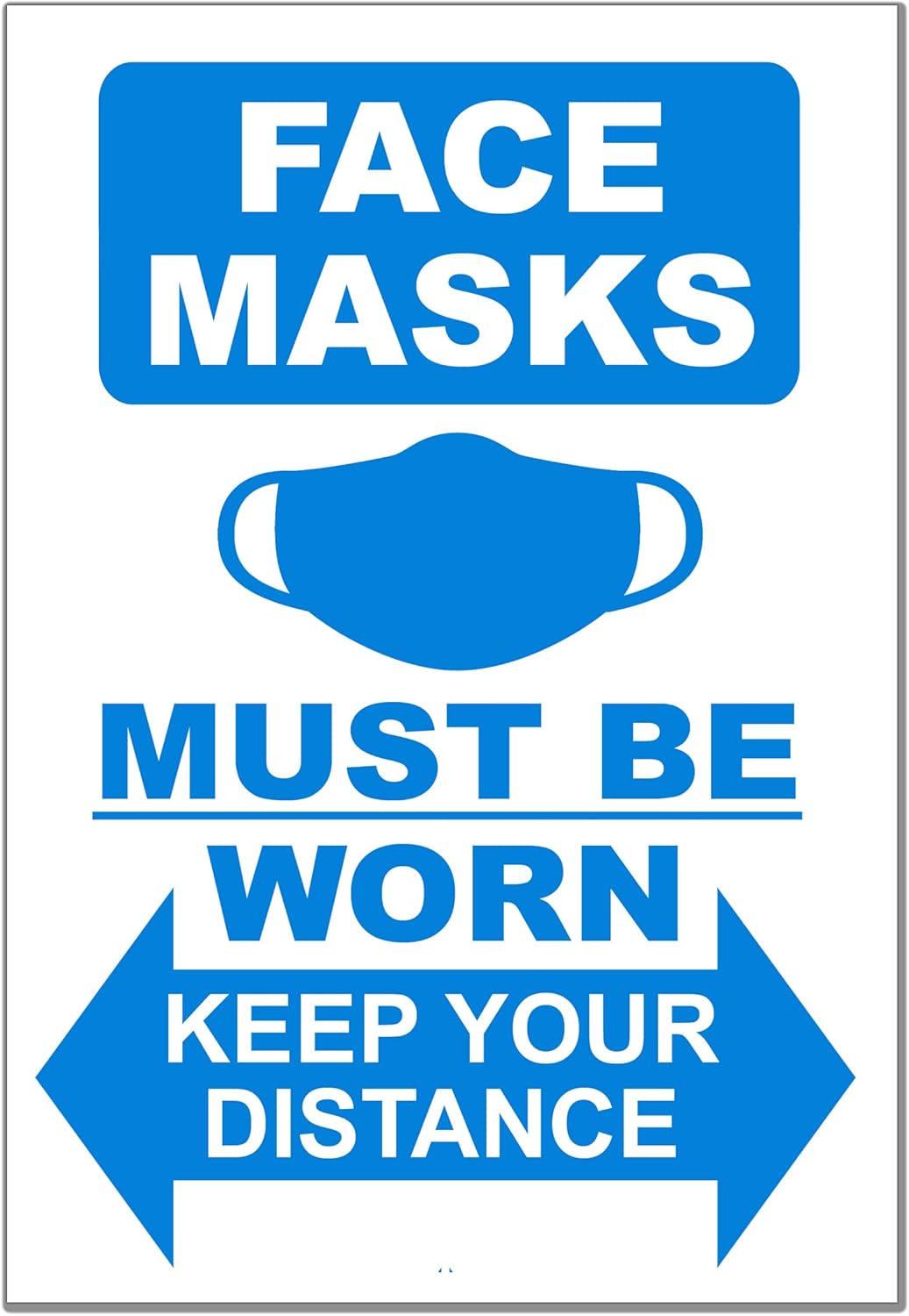 Keep Your Distance Masks Must BE Worn Sign (A4) – BigaMart
